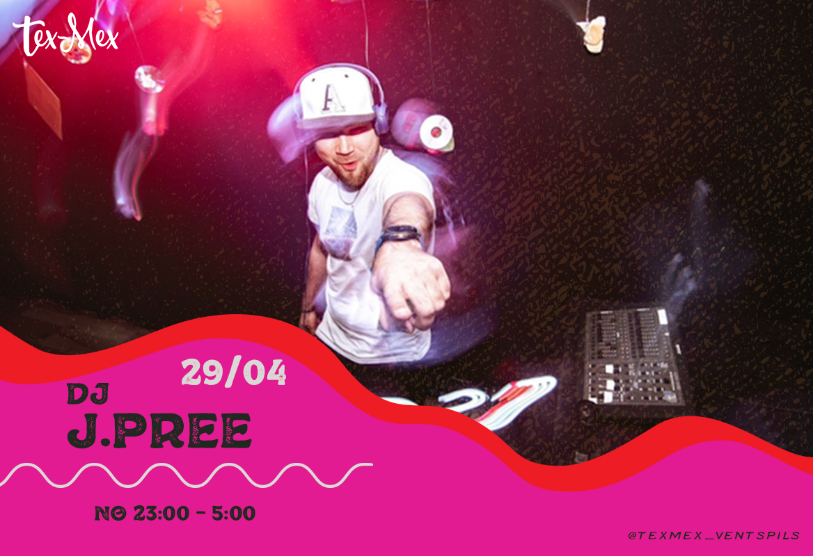 Restorāns "Tex-Mex" | DJ.PREE - VisitVentspils