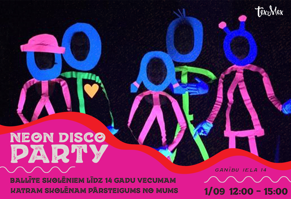 Restaurant "Tex-Mex" | NEON DISCO PARTY - VisitVentspils