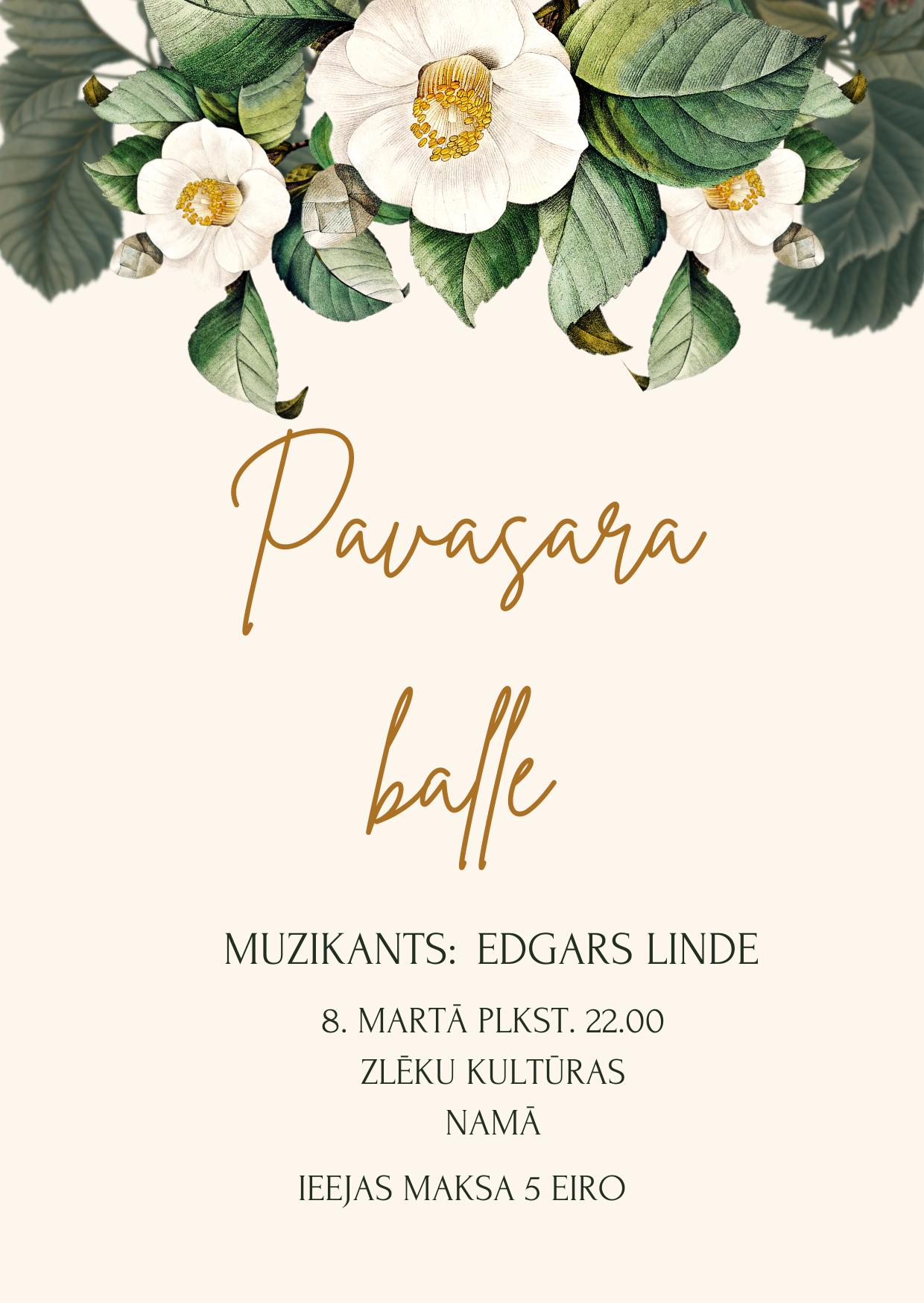Zlēku kultūras namā pavasara balle "Tik dēļ Jums daiļās dāmas, dēļ Jums ...