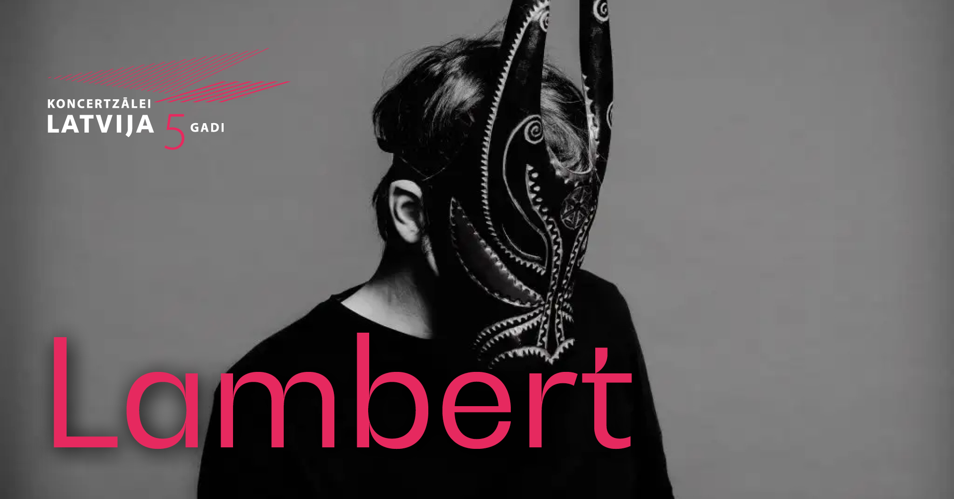 LAMBERT concert - VisitVentspils