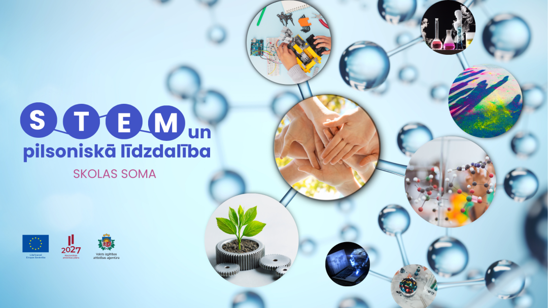STEM un pilsoniskās līdzdalības skolas soma – jaunas iespējas skolēniem ...